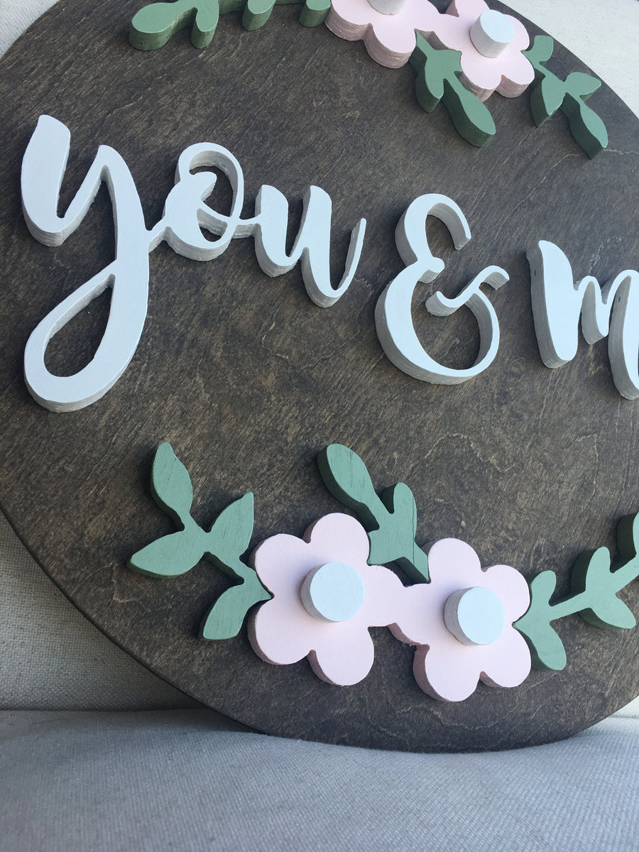 Round You & Me Sign, Housewarming Sign, Wedding Gift, Home Decor Sign ...